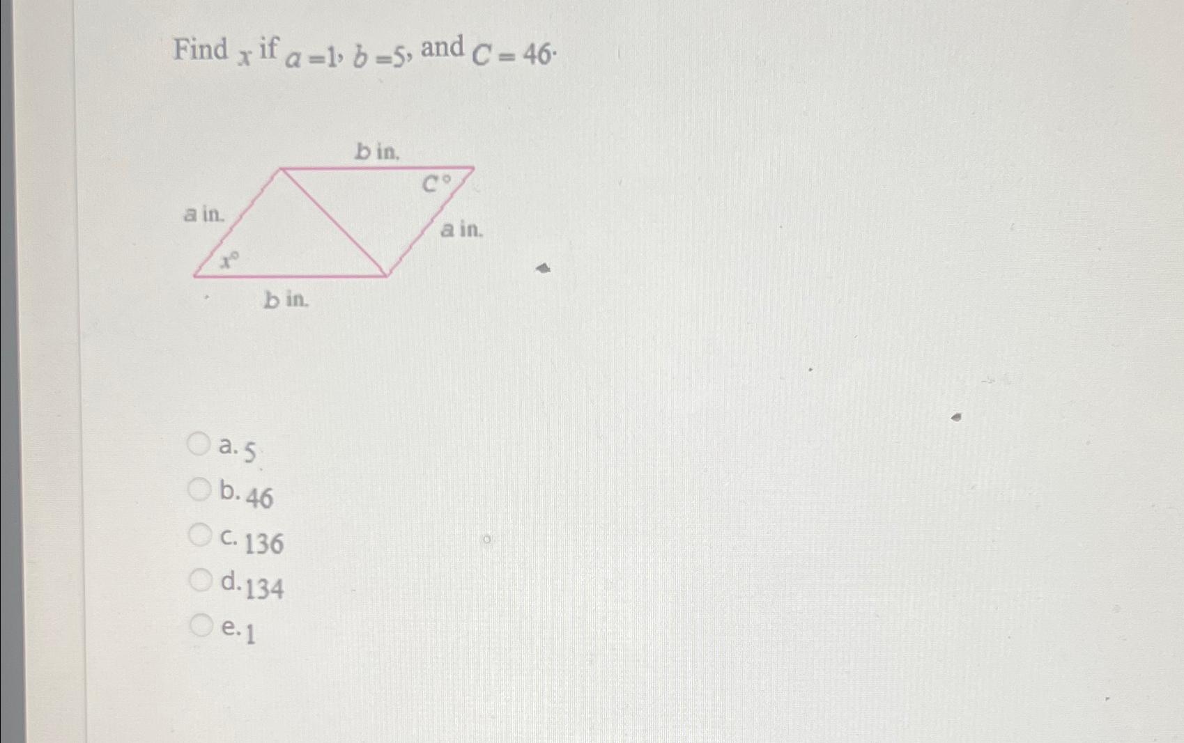 Solved Find x ﻿if a=1,b=5, ﻿and | Chegg.com
