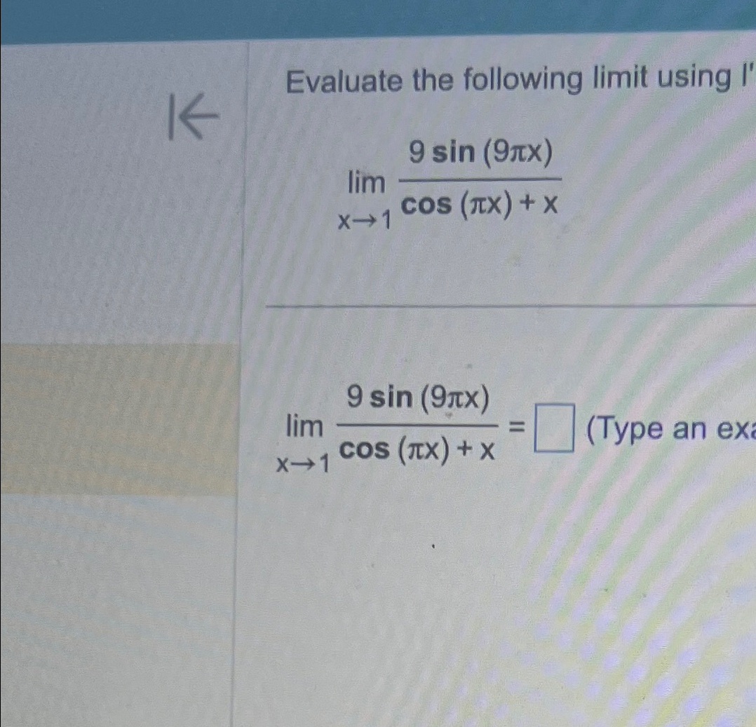 Solved Evaluate the following limit | Chegg.com