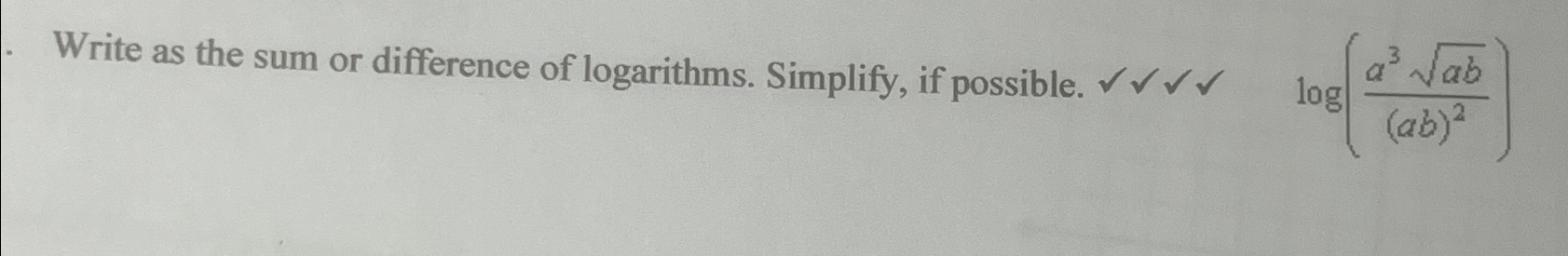 Solved Write as the sum or difference of logarithms. | Chegg.com