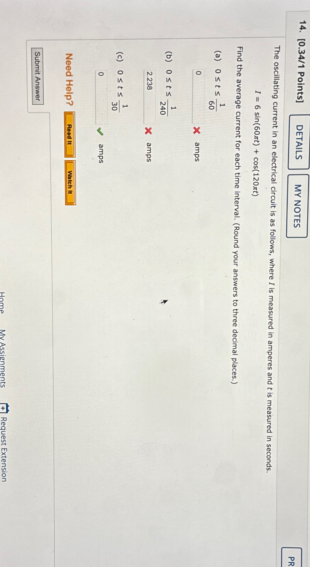 Solved [0.34/1 ﻿Points]The oscillating current in an | Chegg.com