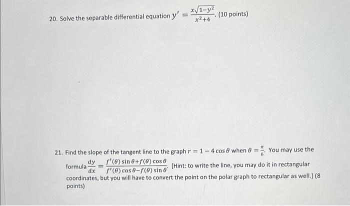 Solved 20. Solve the separable differential equation | Chegg.com
