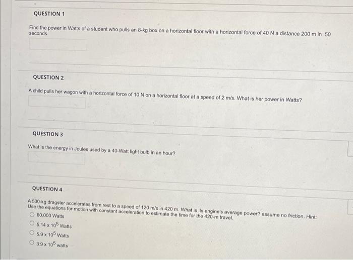 Solved QUESTION 1 Find the power in Watts of a student who | Chegg.com