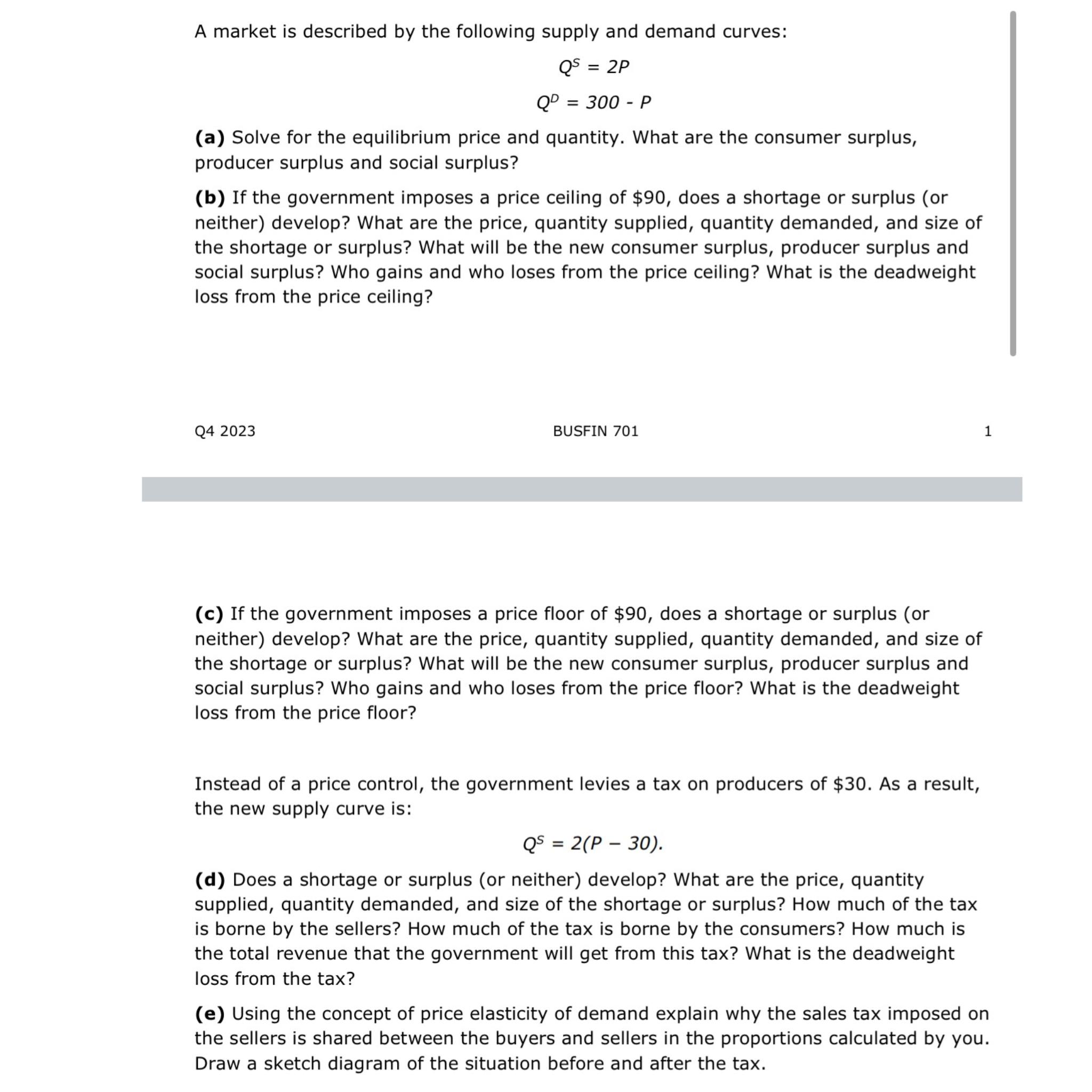 Solved A market is described by the following supply and | Chegg.com