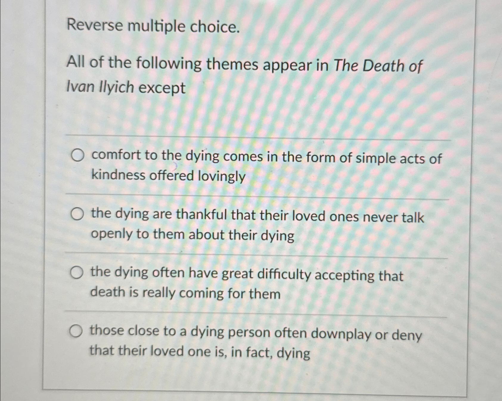 Solved Reverse multiple choice.All of the following themes | Chegg.com
