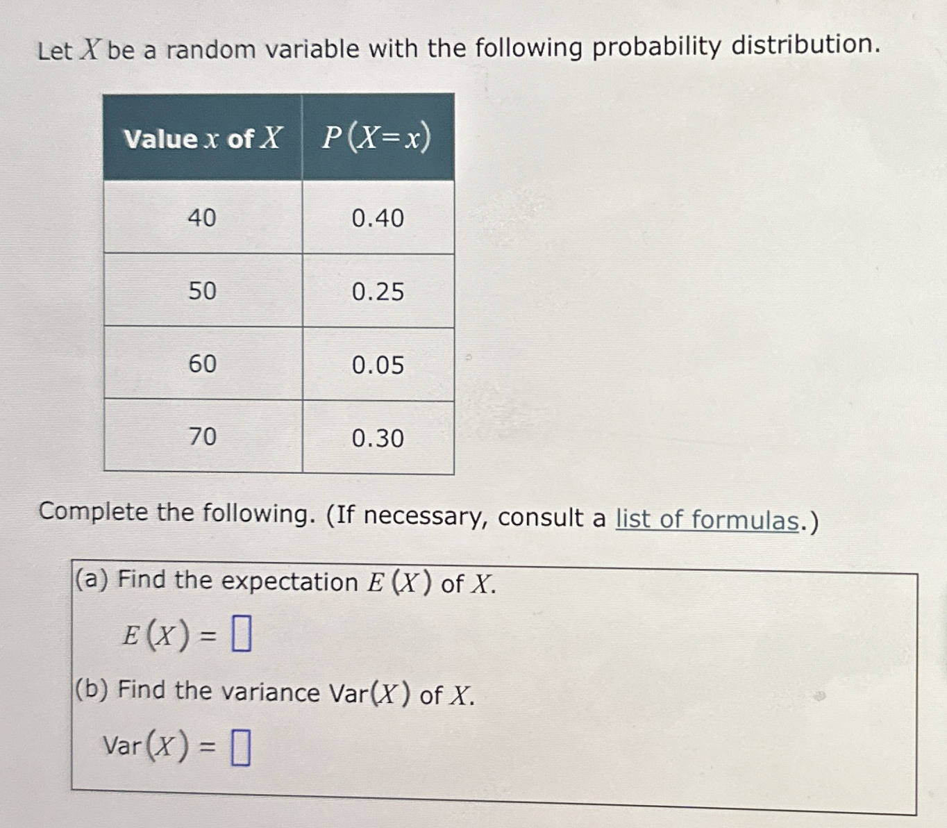 Solved Let x ﻿be a random variable with the following | Chegg.com