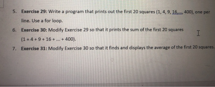 Solved 5. Exercise 29: Write a program that prints out the | Chegg.com
