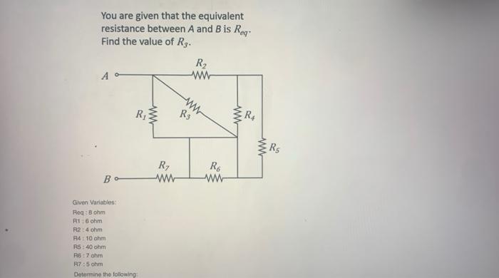 Solved You are given that the equivalent resistance between | Chegg.com