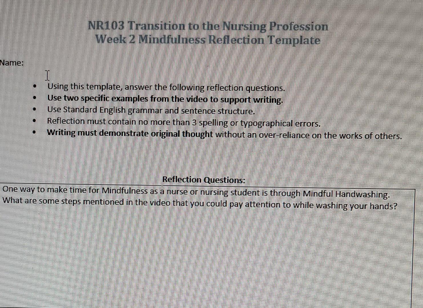 NR103 Transition to the Nursing Profession Week 2 | Chegg.com