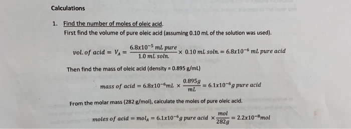 Calculations 1. Find the number of moles of oleic | Chegg.com