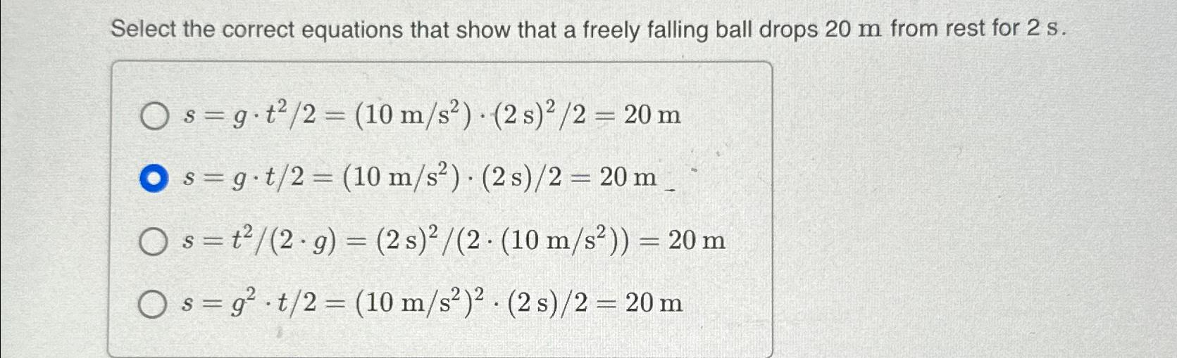 Solved Select the correct equations that show that a freely | Chegg.com