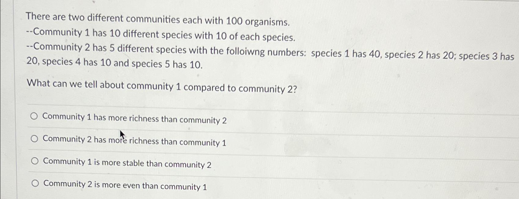 Solved There are two different communities each with 100 | Chegg.com