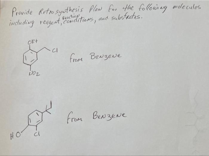 Solved provide retrosynthesis plan for the following | Chegg.com