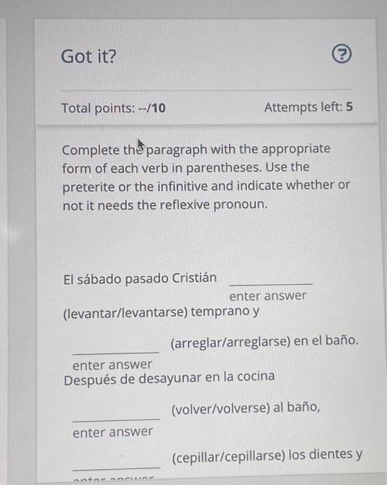 Got it? Total points: --/10 Complete the paragraph | Chegg.com