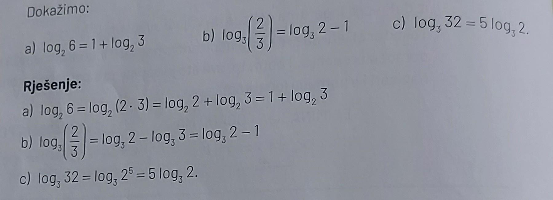 Solved Dokažimo: a) log26=1+log23 b) log3(32)=log32−1 c) | Chegg.com