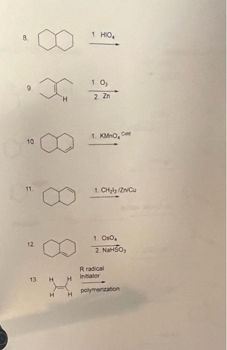 Solved HiO4 9 2. Zn 1. O3 10 1. KMnO4 Cold 11. 1. | Chegg.com