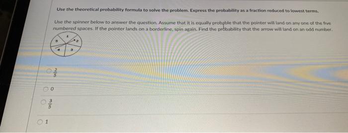 Solved Use the theoretical probability formula to solve the | Chegg.com