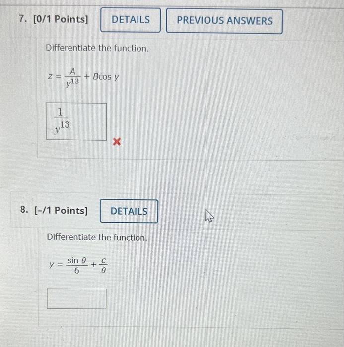 Solved Differentiate the function. z=y13A+Bcosy -/1 Points] | Chegg.com