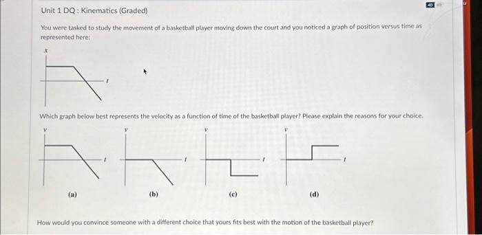 Solved You were tasked to study the movement of a basketball | Chegg.com