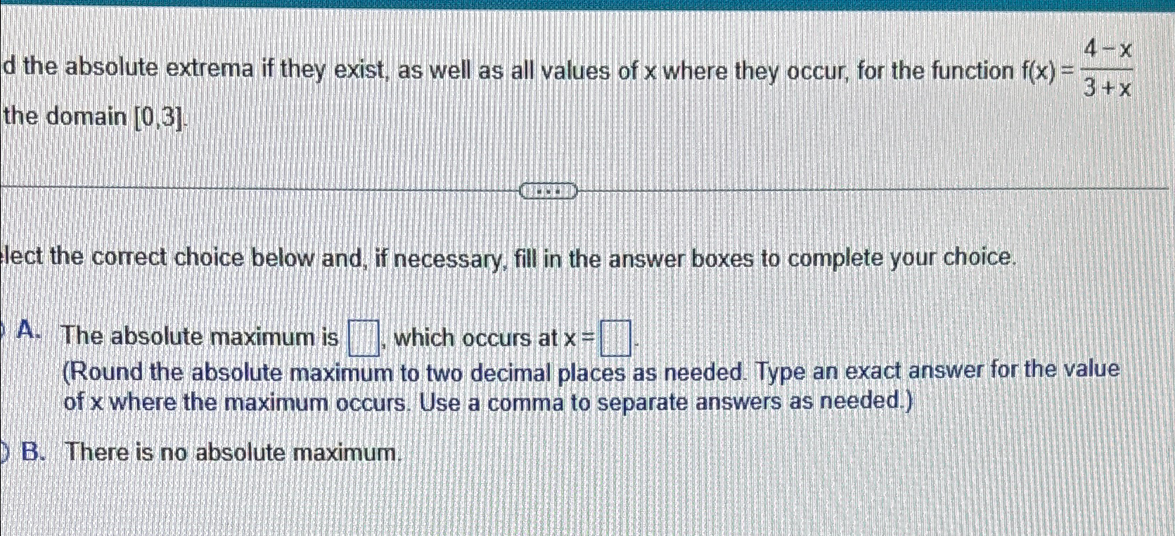 Solved d ﻿the absolute extrema if they exist, as well as all | Chegg.com