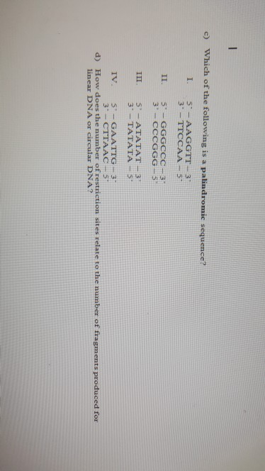 Solved - Which of the following is a palindromic sequence? | Chegg.com