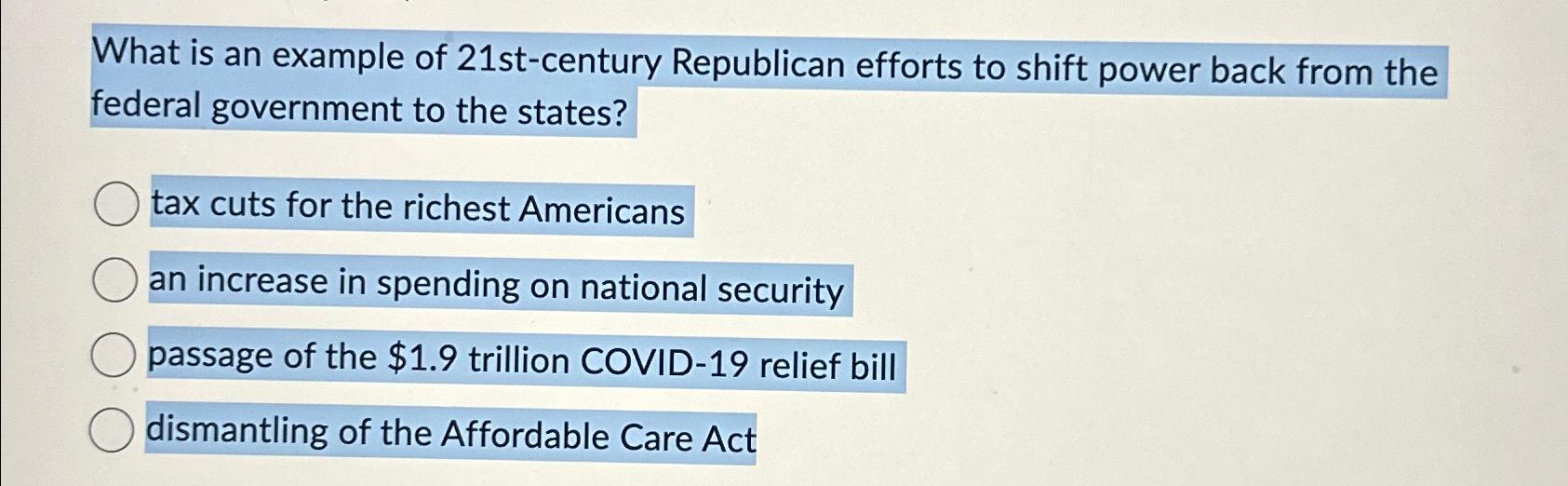 Solved What is an example of 21st-century Republican efforts | Chegg.com