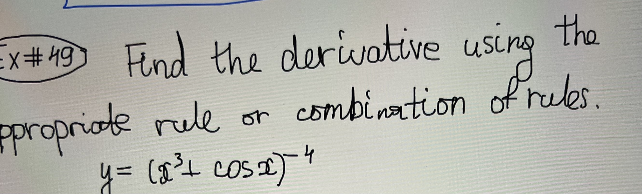 Solved #49 ﻿Find the derivative using the appropriate rule | Chegg.com