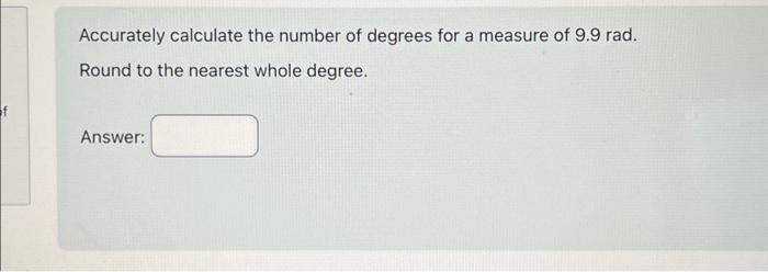Solved of Accurately calculate the number of degrees for a | Chegg.com
