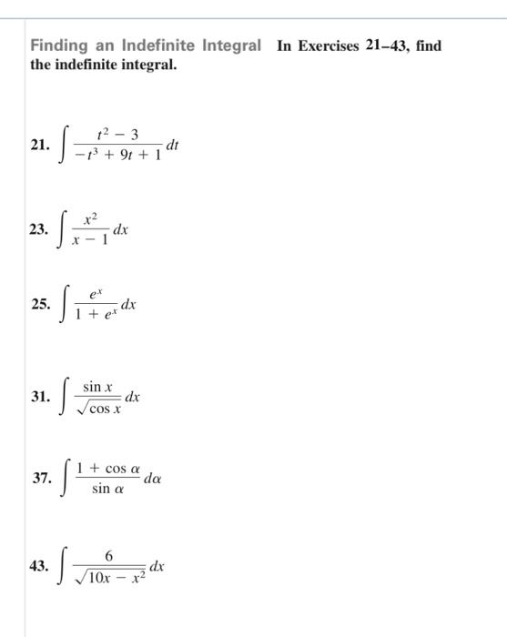 Solved Finding an Indefinite Integral In Exercises 21-43, | Chegg.com