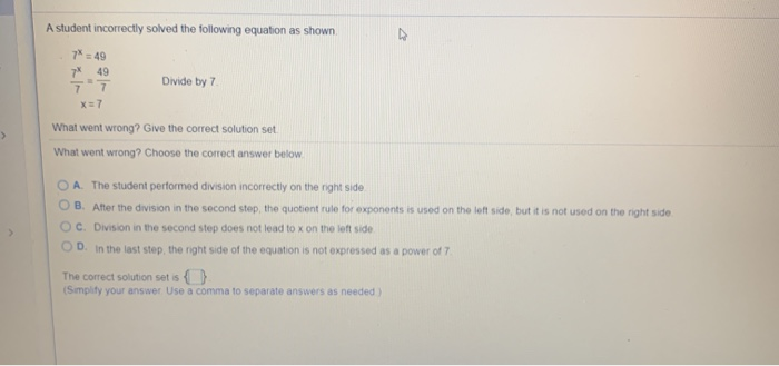 Solved A student incorrectly solved the following equation | Chegg.com