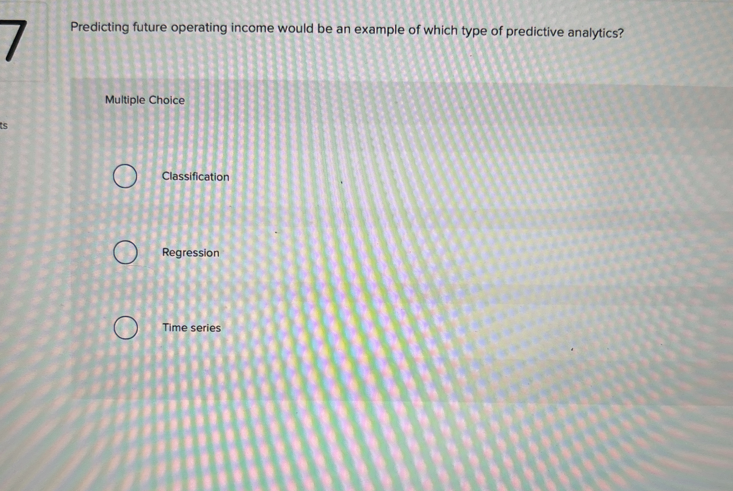 Solved Predicting future operating income would be an | Chegg.com