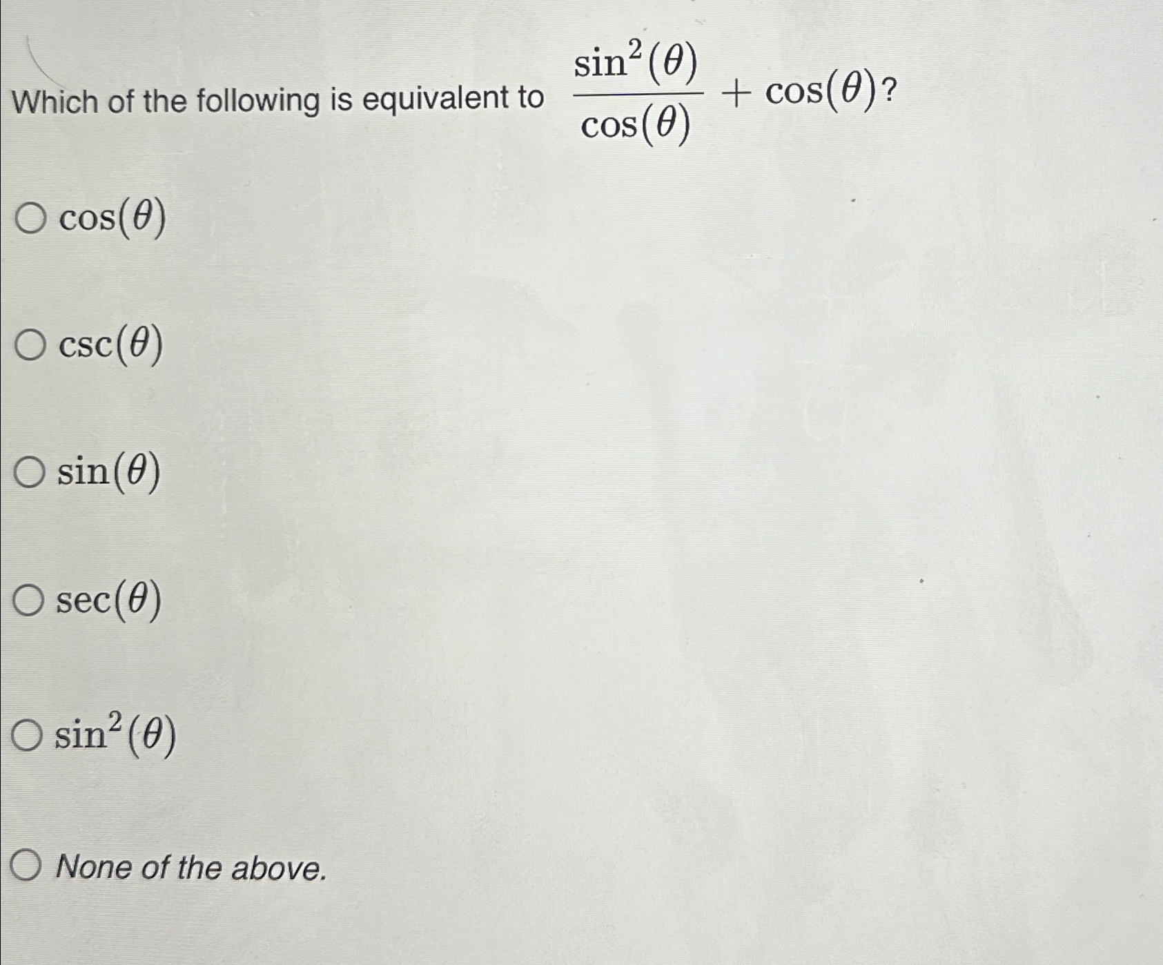 Solved Which of the following is equivalent to | Chegg.com