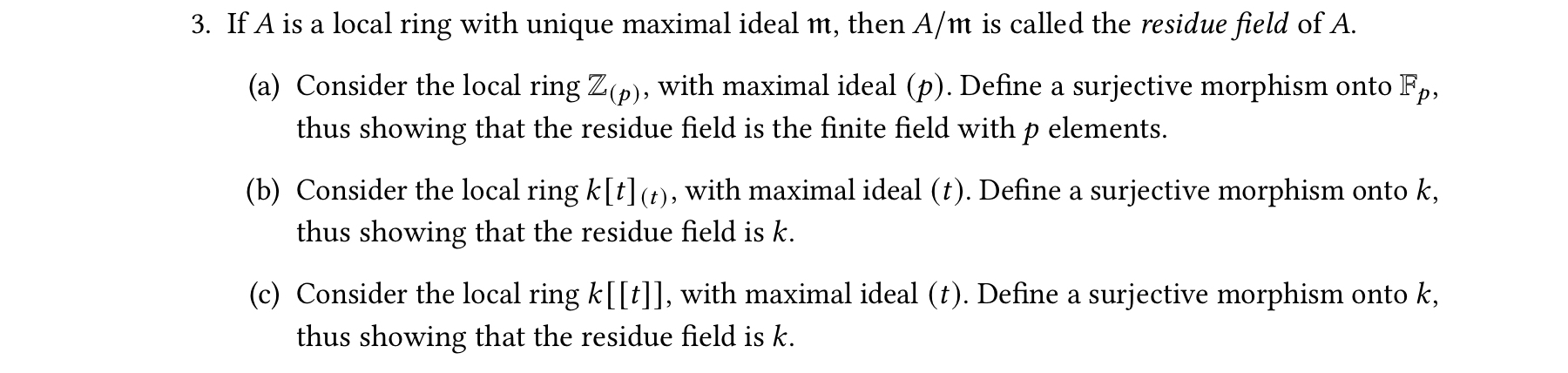 Solved If A ﻿is a local ring with unique maximal ideal m, | Chegg.com