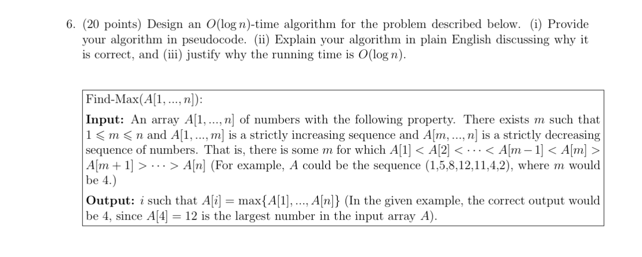 Solved (20 ﻿points) ﻿Design an O(logn)-time algorithm for | Chegg.com