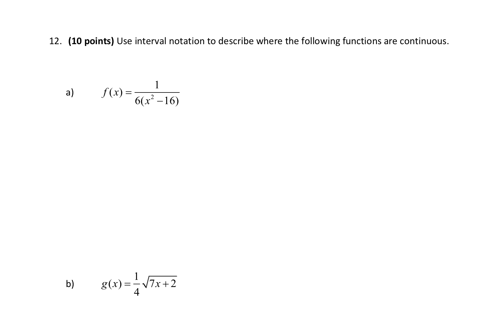Solved (10 ﻿points) ﻿Use interval notation to describe where | Chegg.com