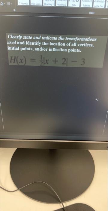 [Solved]: Clearly state and indicate the transformations us