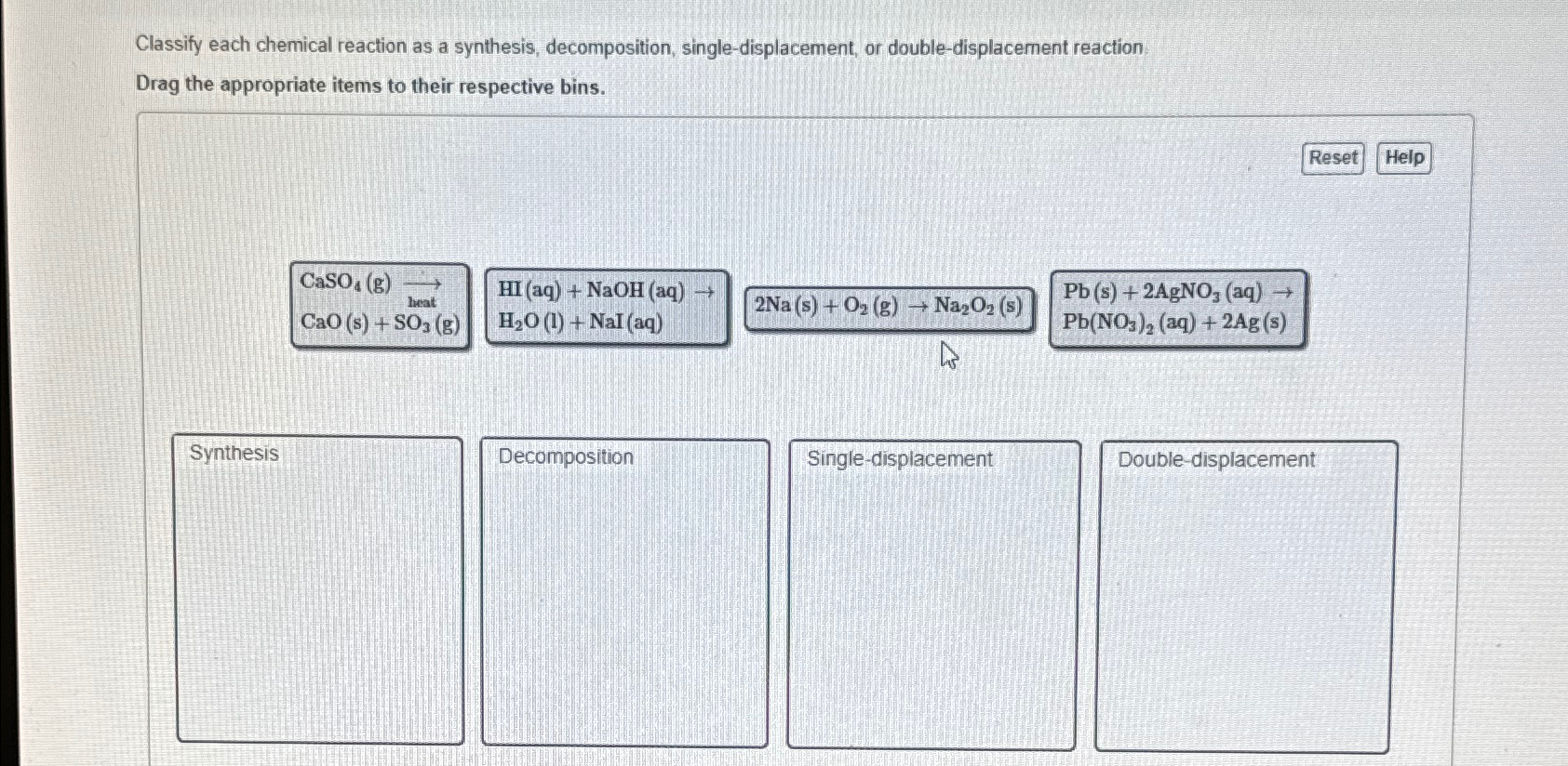 Solved Classify each chemical reaction as a synthesis, | Chegg.com