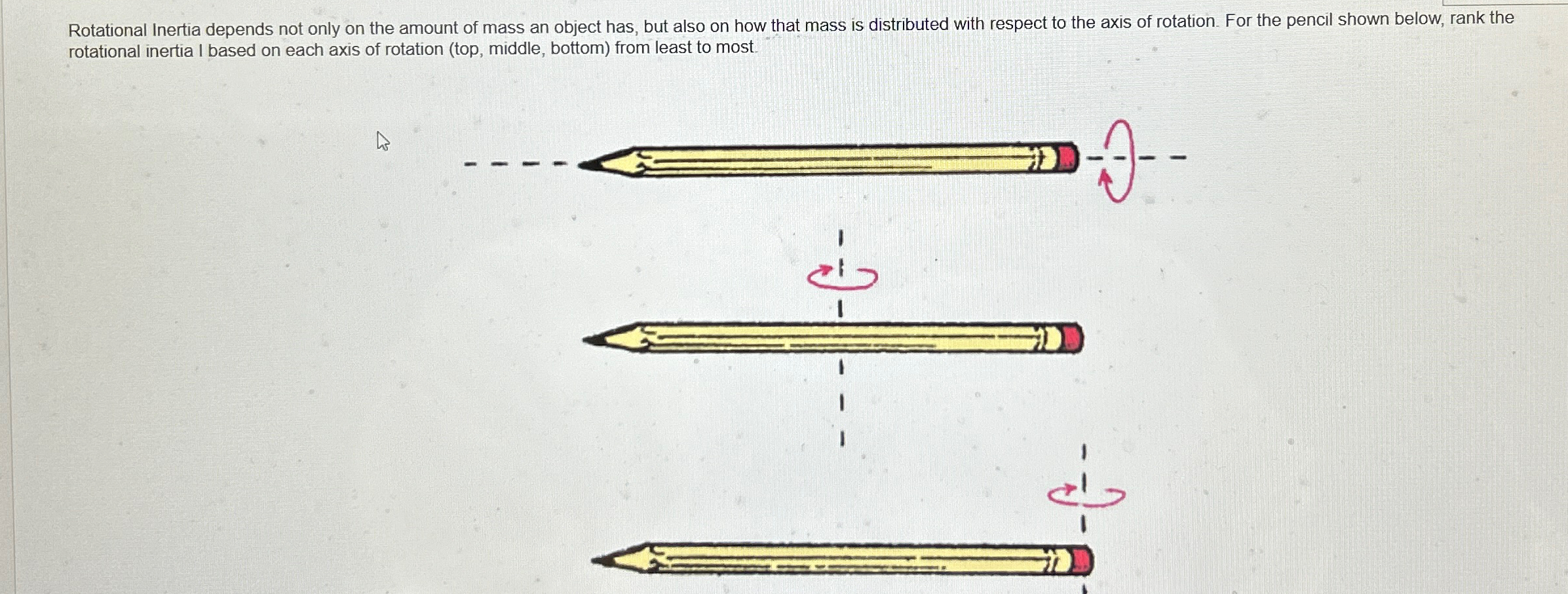 Solved Rotational Inertia Depends Not Only On The Amount Of