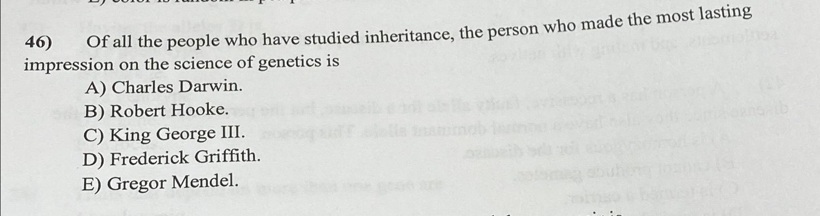 Solved Of all the people who have studied inheritance, the | Chegg.com