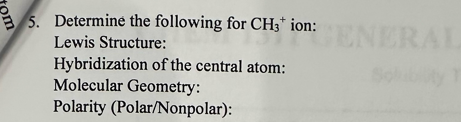Determine the following for CH3+ion:Lewis | Chegg.com