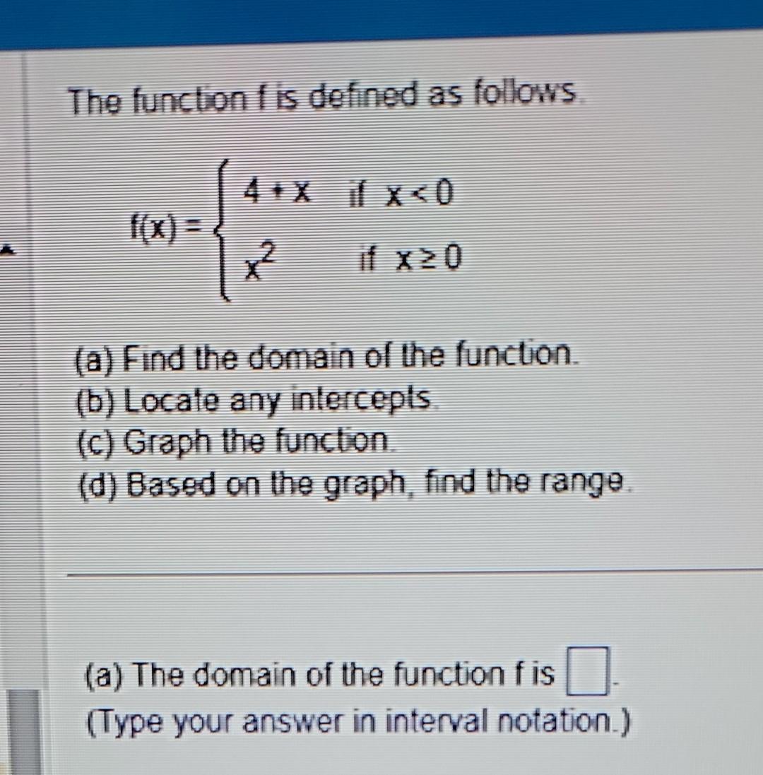 Solved The function f is defined as follows f(x)={4+xx2 if | Chegg.com