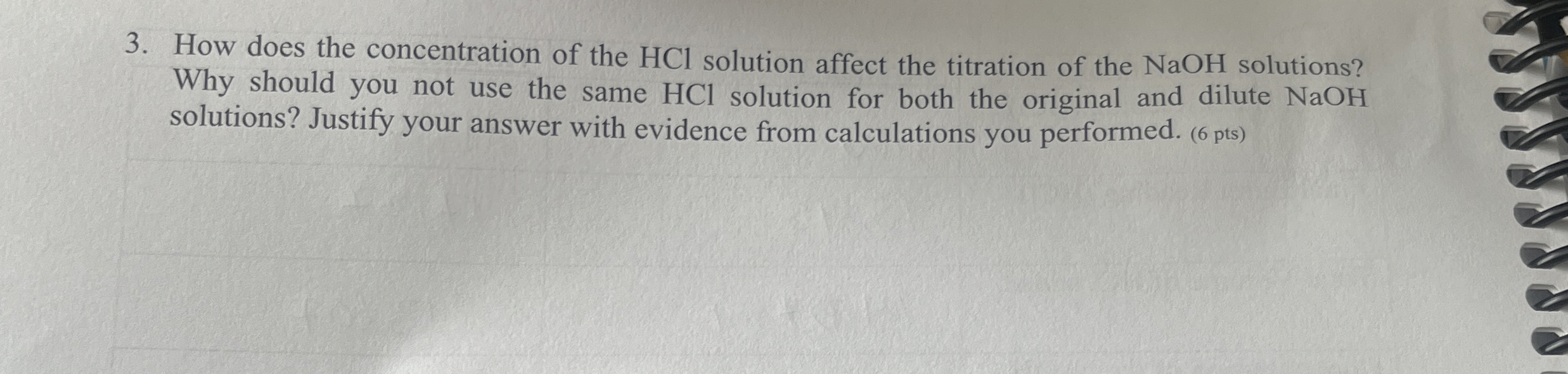 Solved How does the concentration of the HCl solution affect | Chegg.com