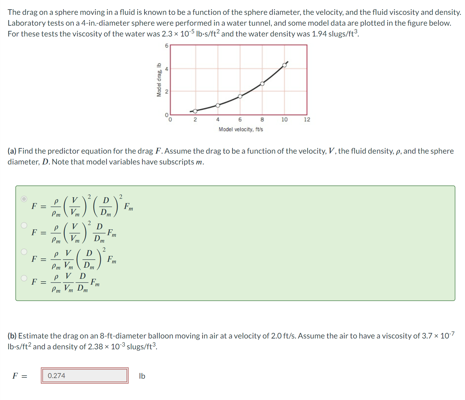 Solved The drag on a sphere moving in a fluid is known to be | Chegg.com