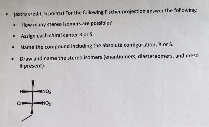 Solved . (extra credit, 5 points) For the following Fischer | Chegg.com