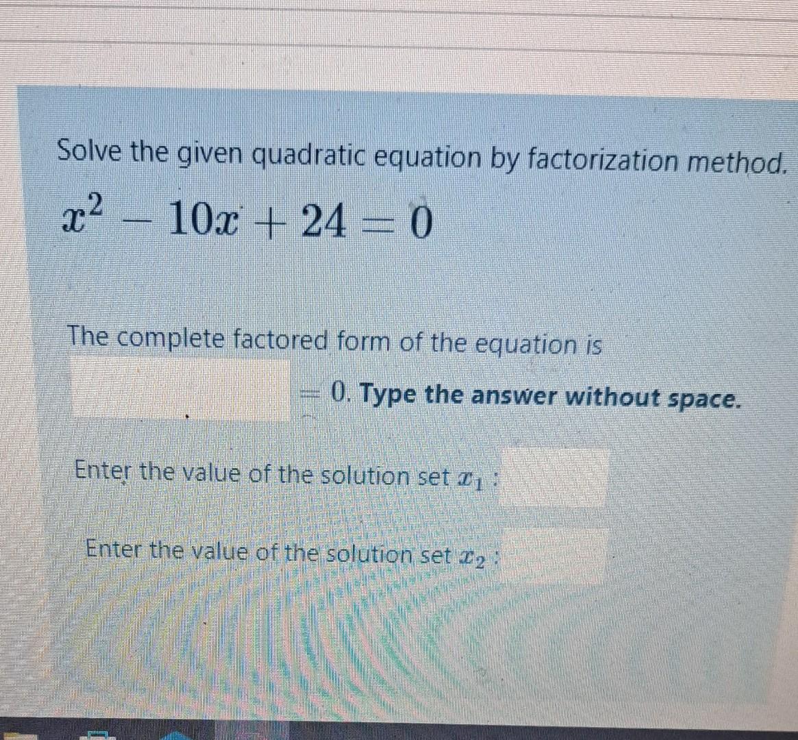 Solved Solve the given quadratic equation by factorization | Chegg.com