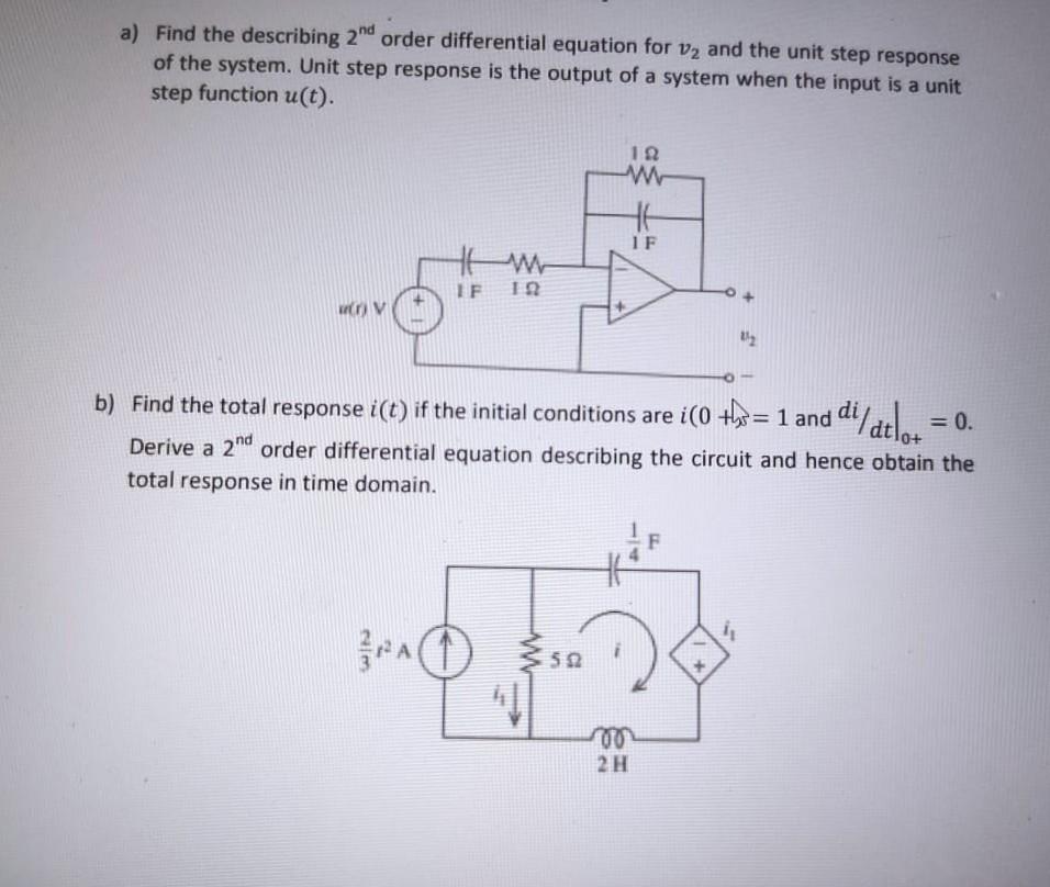 Solved a) Find the describing 2nd order differential | Chegg.com