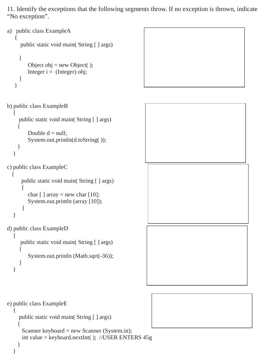 Solved 11. Identify the exceptions that the following "No | Chegg.com