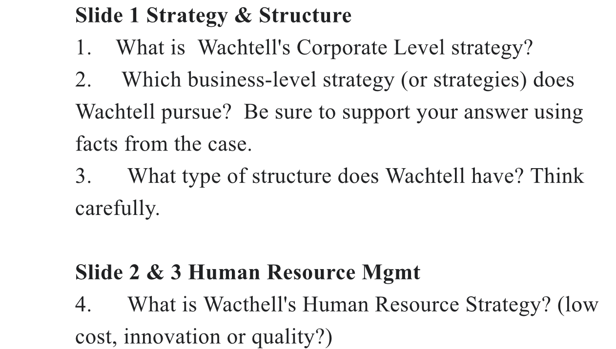 Solved Slide 1 ﻿Strategy & StructureWhat is Wachtell's | Chegg.com