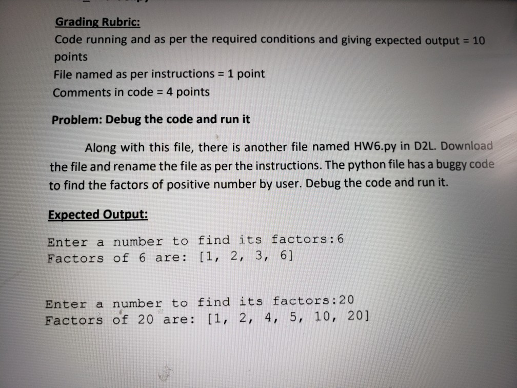Solved and this the file named HW6.py in d2l which has the | Chegg.com