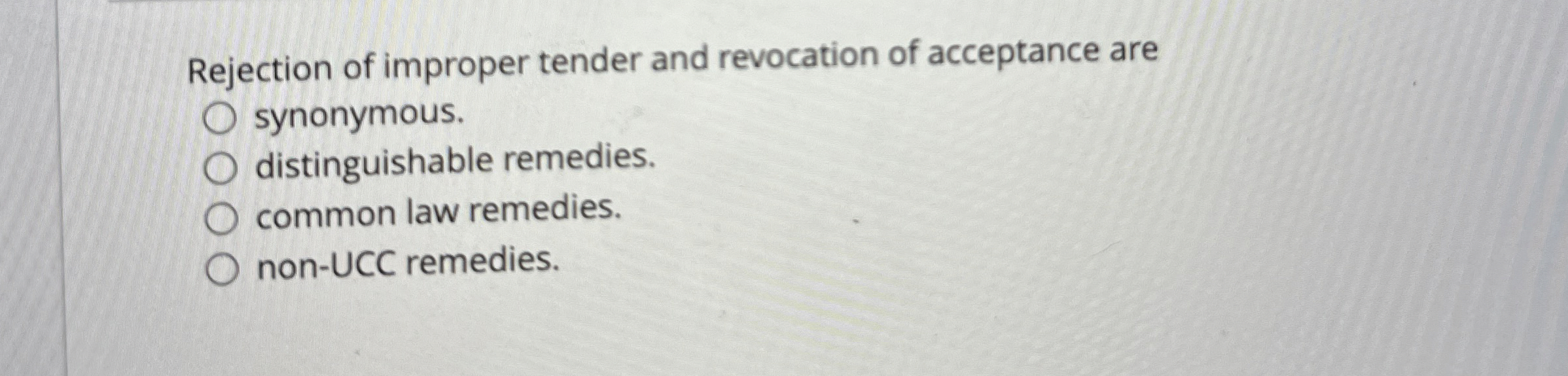 Solved Rejection Of Improper Tender And Revocation Of