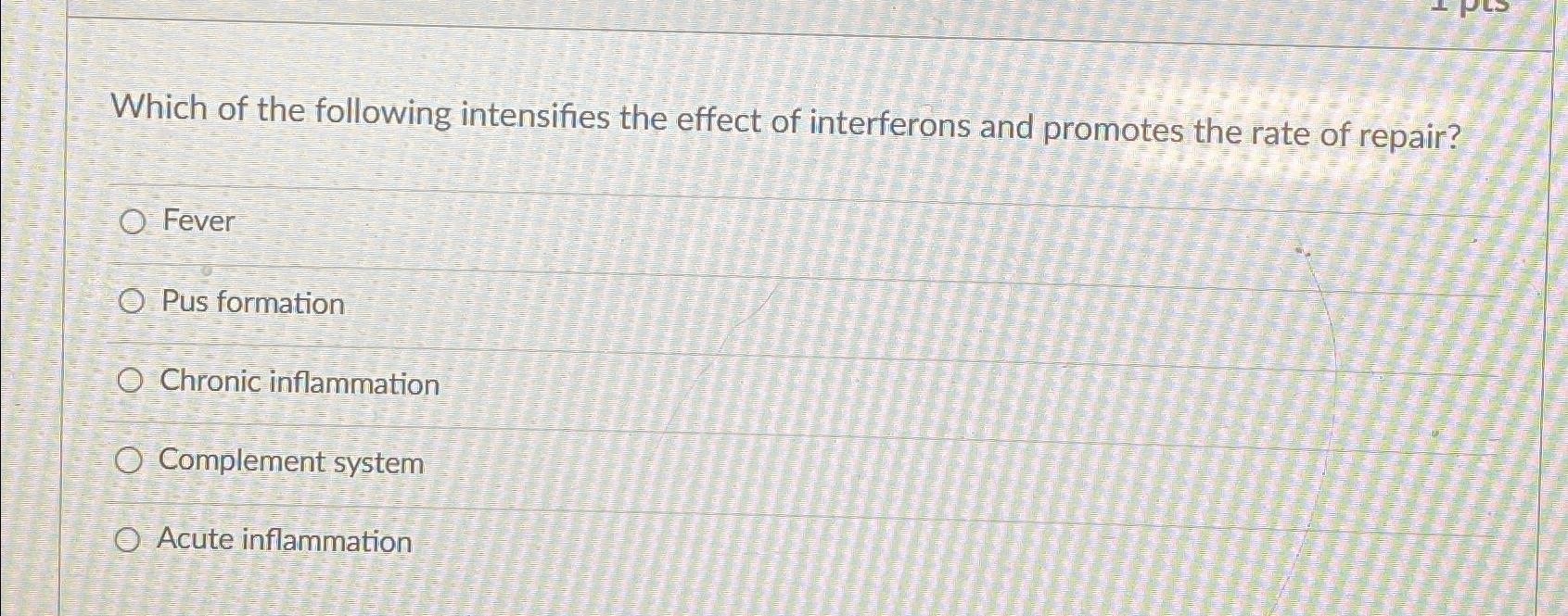 Solved Which of the following intensifies the effect of | Chegg.com